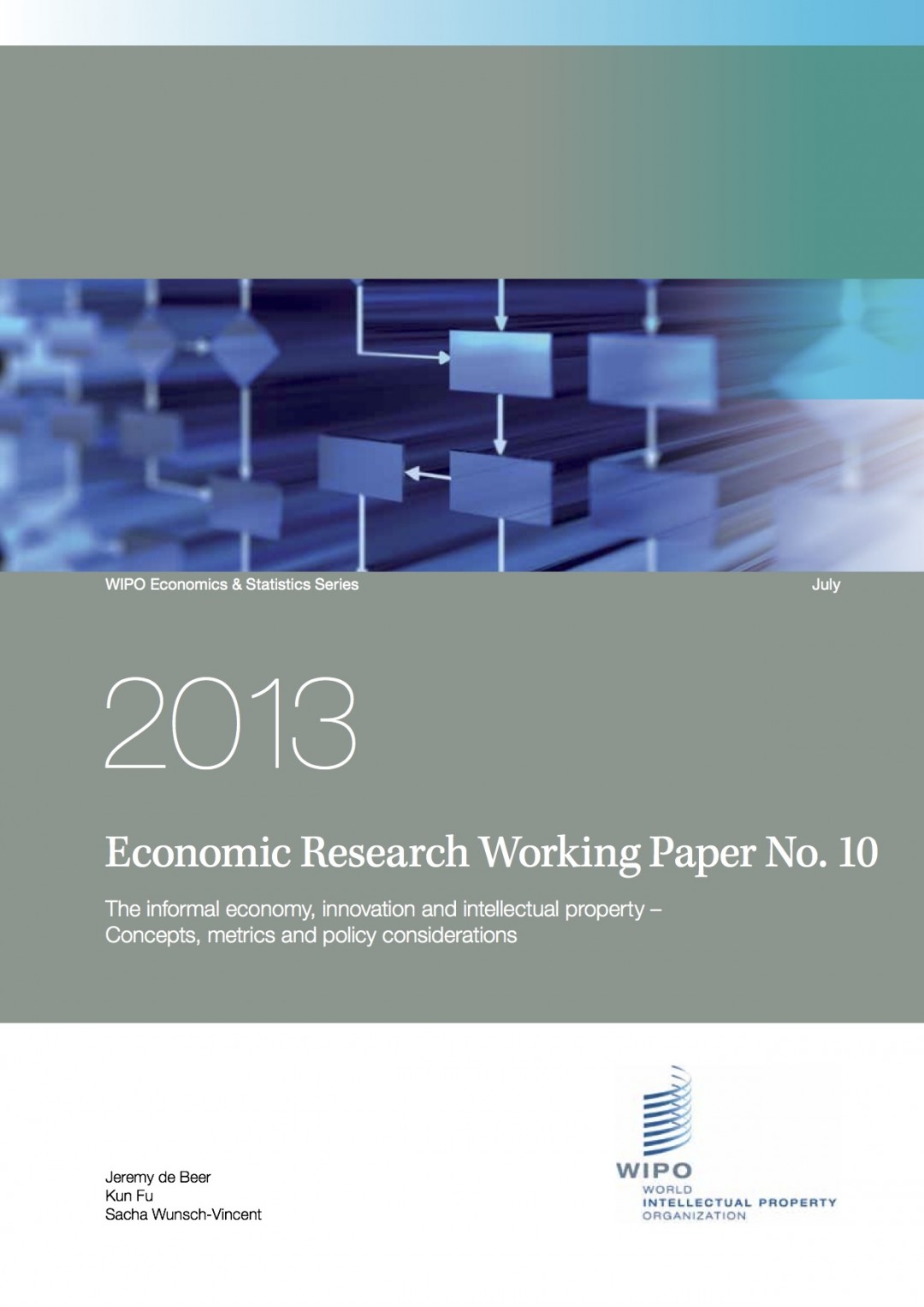 Informal Sector Innovation and IP: Concepts, Metrics, and Policy ... Informal Sector Innovation and IP: Concepts, Metrics, and Policy ...